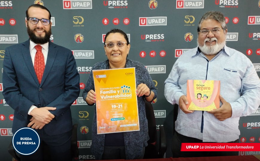 Familia y vulnerabilidad, tema de las XII Jornadas de la Familia por CEFAS-UPAEP | UPRESS