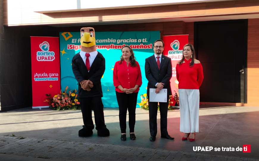 Sorteo UPAEP 2025: Un Sueño Que Transforma Vidas | UPRESS